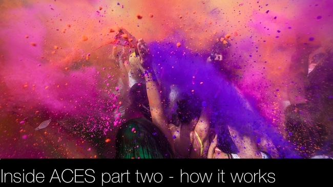 Inside the Academy Color Encoding System — Part Two