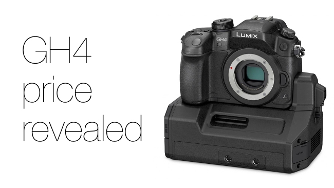 Price announced for Panasonic GH4 + base unit