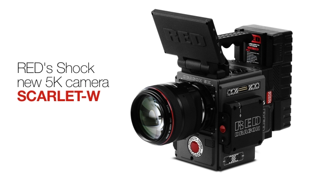 RED's big surprise: the new 5K SCARLET-W